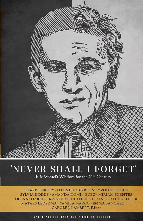 Honors 24-25 / Never Shall I Forget