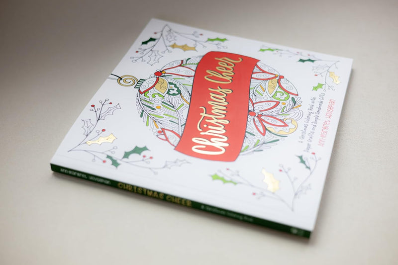 Christmas Cheer: A Christmas Coloring Book with Paper Crafts and Simpl